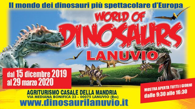 World of Dinosaurs ai Castelli Romani: viaggio nella Preistoria con 50 ...